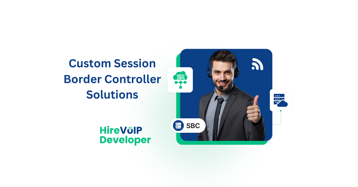 Custom Session Border Controller (SBC) Solutions | VoIP Experts